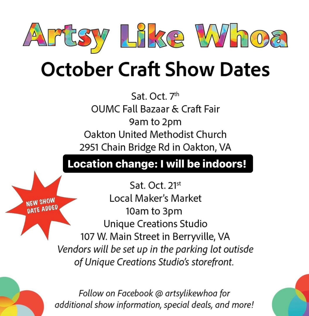October Craft Show Dates – Artsy Like Whoa
